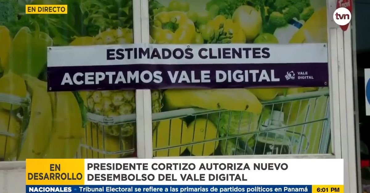 Vale digital Panamá: Presidente Cortizo autoriza el pago del Vale ...