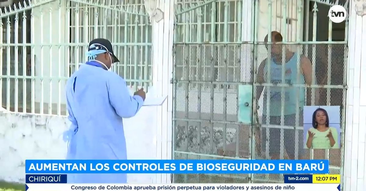 Incrementan medidas de bioseguirdad en Barú Chiriquí - Provincias | Tvn ...