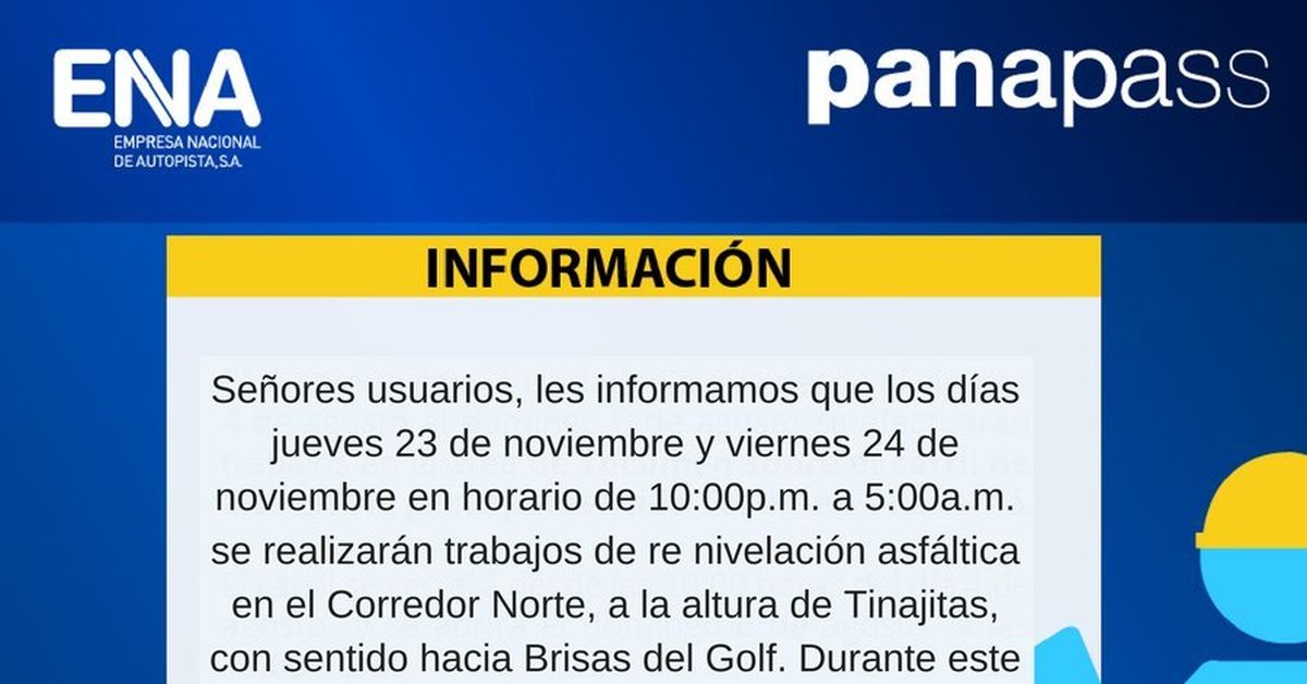 ENA anuncia inhabilitación de carriles en el Corredor Norte ...